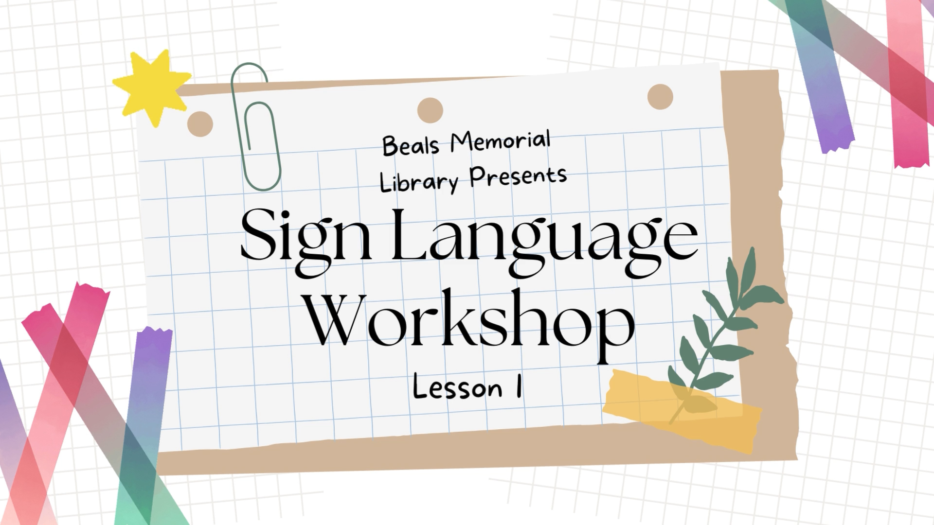 Sign Language Workshop Lesson 1